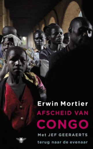 Afscheid van Congo - Met Jef Geeraerts terug naar de evenaar - Reis-boek.nl